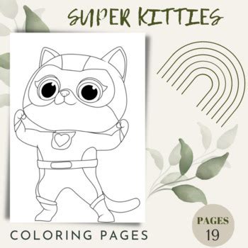 Unleash Your Imagination With SuperKitties Coloring Pages TPT