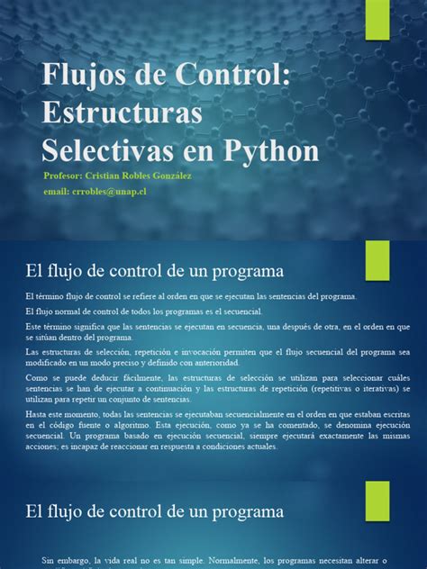 flujos de control estructuras selectivas en python profesor cristian robles gonzález email
