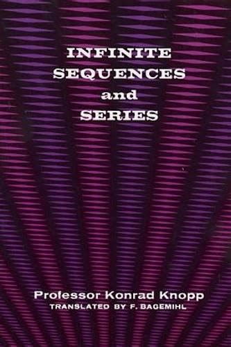 infinite sequences and series dover books on mathematics 9780486601533 by konrad knopp