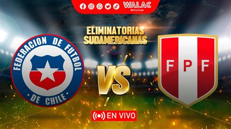 Roja Directa TV Chile vs Perú EN VIVO