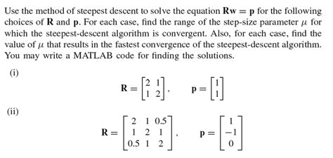 solved use the method of steepest descent to solve the