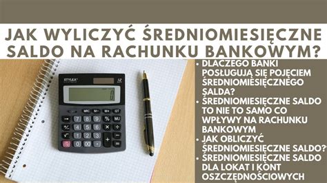 Jak wyliczyć średniomiesięczne saldo na rachunku bankowym BANKOWE ABC