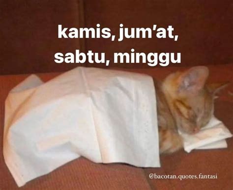 Siapa Yg Liburan Nya Tidur Doang Besok Udah Senin Lagi Cuyy Gag