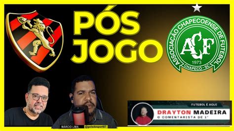 PÓS JOGO SPORT x CHAPECOENSE draytonmadeira YouTube