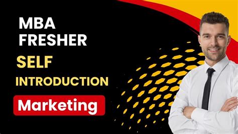 Marketing Fresher Self Introduction Mba Fresher Self Introduction