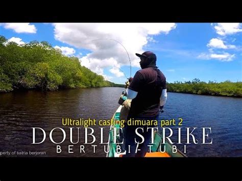 Banyak Ikan Di Sungai Hitam Sampe Double Strike Bertubi Tubi Youtube