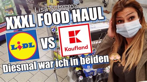 XXXL FOOD HAUL LIDL UND KAUFLAND WOCHENEINKAUF 4 PERSONEN
