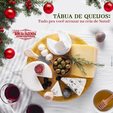 CEIA DE NATAL 2019 Saiba como montar uma bela tábua de queijos Bom
