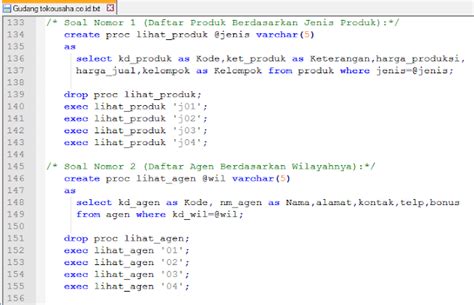 Studi Kasus Sql Create Table Procedure Trigger Drop Select Exec
