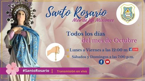 Santo Rosario Mes De Las Misiones YouTube