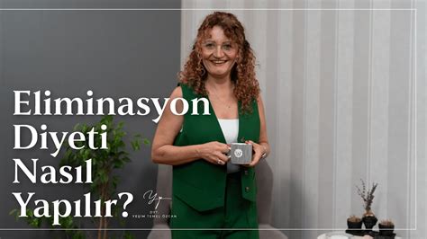 Eliminasyon Diyeti Nasıl Yapılır YouTube