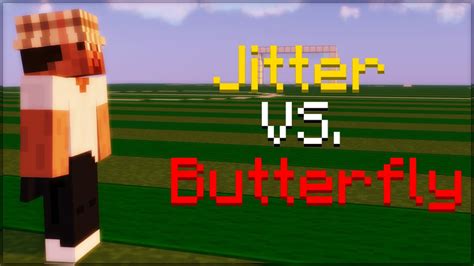 Jitter Vs Butterfly Clicking Youtube