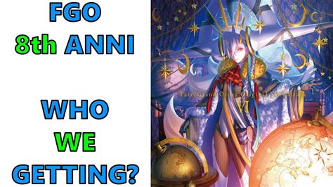Fgo Jp Th Anniversary Servant Predictions Fate Grand Order Jp