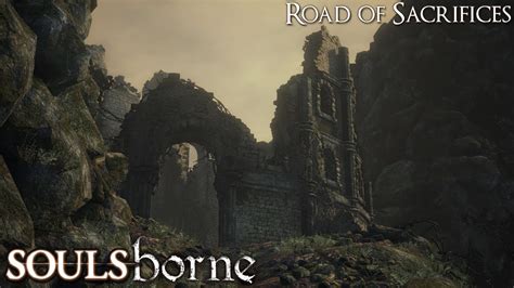 Soulsborne Longplay Lore Road Of Sacrifices Dark Souls