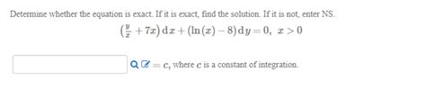 solved determine whether the equation is exact if it is