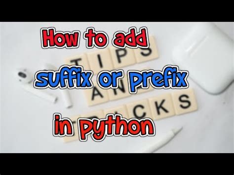 How To Add Suffix And Prefix In Python YouTube