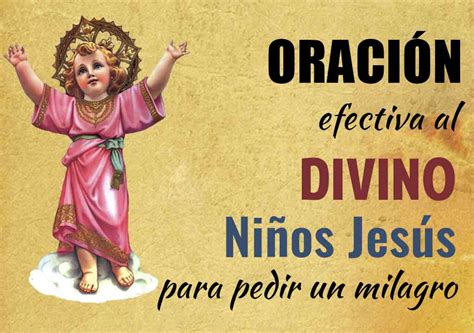 Oraci N Efectiva Al Divino Ni O Jes S Para Pedir Un Milagro Poderosa