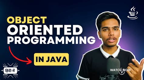 objects oriented programming in java oops in java complete tutorial youtube