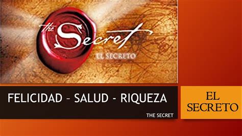 La Ley de la Atracción Resumen del Libro EL SECRETO por Rhonda