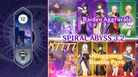 Raiden Aggravate Ningguang Double Pyro GI 3 2 New Spiral Abyss