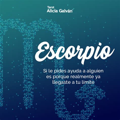 Escorpio Horóscopo Semanal Alicia Galván Signo del zodiaco