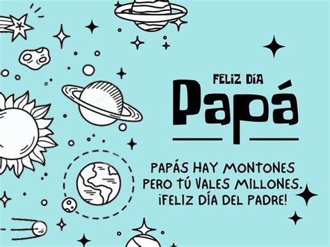 Las 150 frases para el Día del Padre mensajes cortos e inspirados