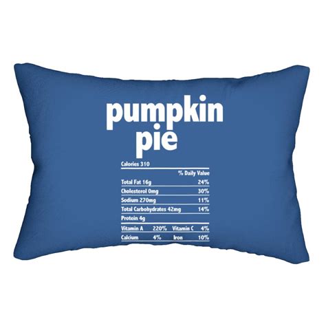 Thanksgiving Xmas Costume Nutrition Facts Pumpkin Pie T Lumbar Pillows