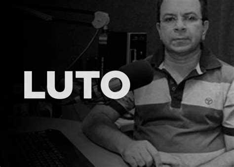 Prefeitura De Afogados Emite Nota De Pesar Pela Morte Do Radialista