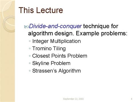 divide and conquer divide and conquer algorithms consist