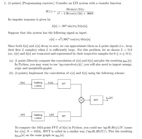 Solved 1 5 Points Programming Exercise Consider An LTI Chegg