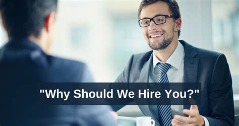 Why Should We Hire You Best Answer Examples For Your Interview