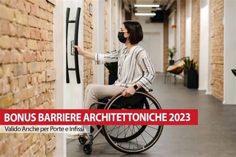 Bonus Barriere Architettoniche Valido Per Porte E Infissi