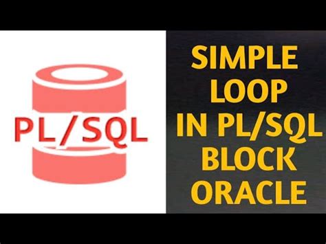 Loop In PL SQL Oracle PL SQL Loop Oracle Simple Loop In Sql Oracle