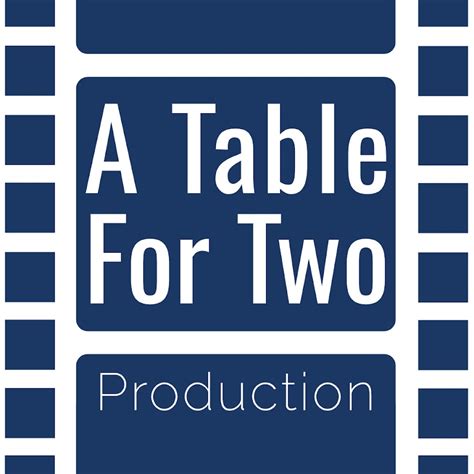 A Table For Two YouTube