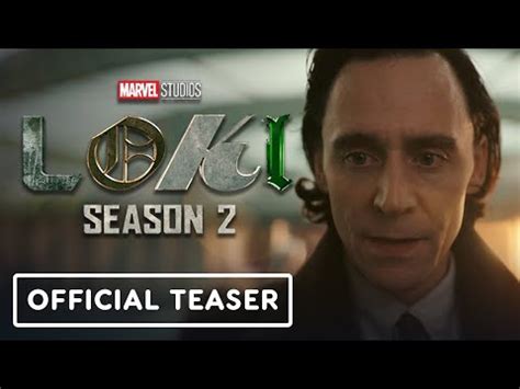 Marvel Studios Loki Season 2 Official Teaser Trailer 2023 Tom