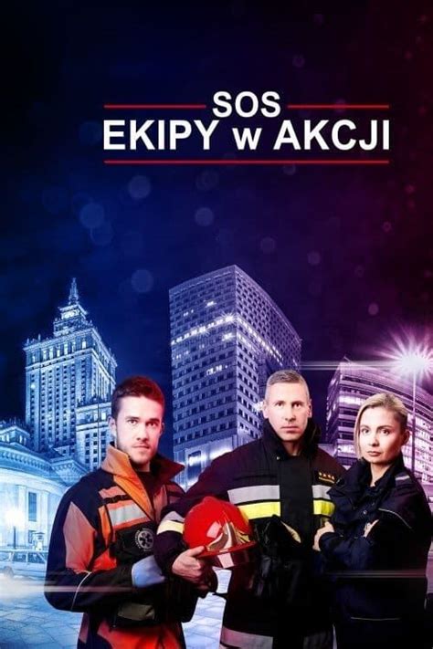 SOS Ekipy W Akcji All Episodes Trakt
