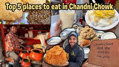 Top 5 not to miss Street food places in Chandni Chowk जनदग रहत