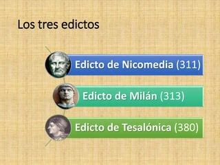 Edictos Del Imperio Romano En Favor De La Iglesia PPT