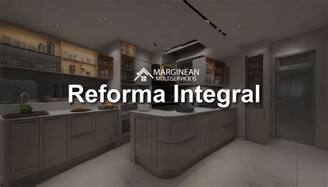 Precio Reforma Integral Todo Lo Que Necesitas Saber Para Planificar Tu