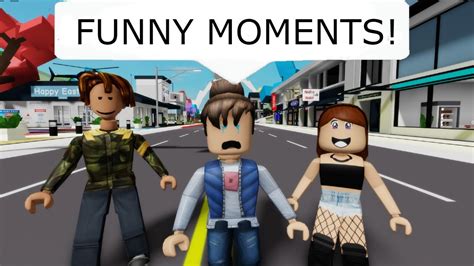 ALL OUR FUNNY ROBLOX MOMENTS Brookhaven RP YouTube