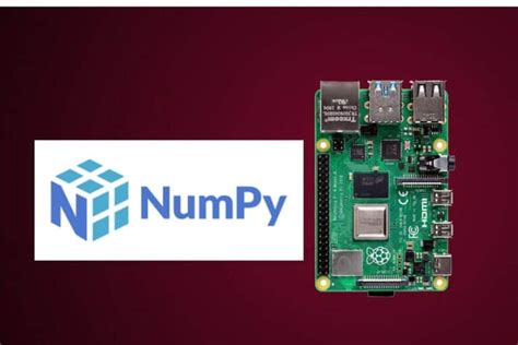 How To Install NumPy On Raspberry Pi Create A Simple Project