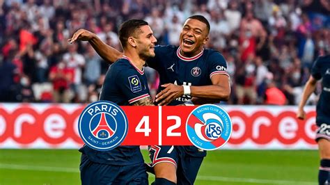 Psg Vs Strasbourg 4 2 Highlights Goals 14 08 2021 HD YouTube