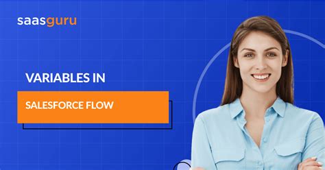 Working With Variables In Salesforce Flow Saasguru