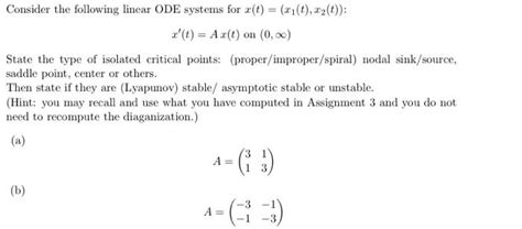solved consider the following linear ode systems for æ t