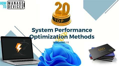 Top 20 Methods To Increase Windows 11 Performance Optimization HTMD Blog
