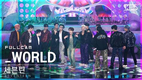안방1열 직캠4K 세븐틴 WORLD 풀캠 SEVENTEEN Full Cam SBS Inkigayo 2022 07
