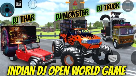 Indian Dj Driver New Big Update Monster Truck Dj Thar Dj New Dj