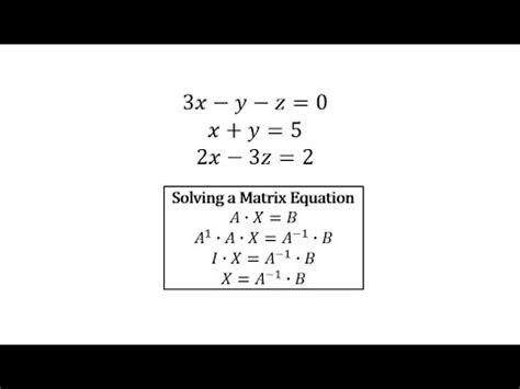 Solve A 3x3 System Using A Matrix Equation Desmos Matrix Calc YouTube