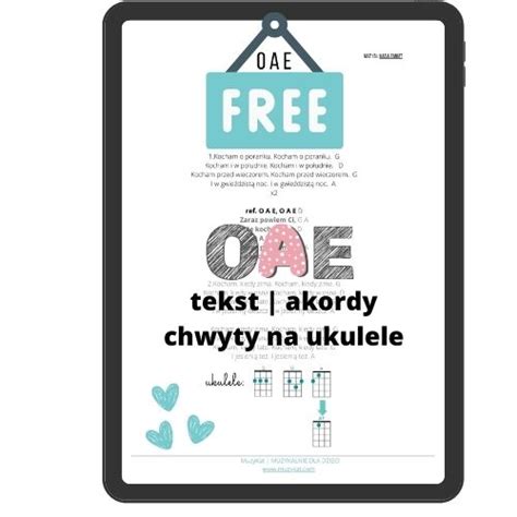 O A E Tekst Akordy Chwyty Na Ukulele Muzykat Muzykalnie Dla Dzieci