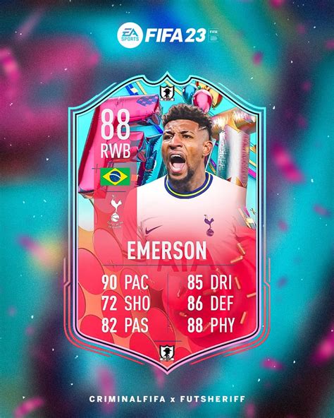 Fut Sheriff On Twitter Emerson Is Coming As FUT Birthday W